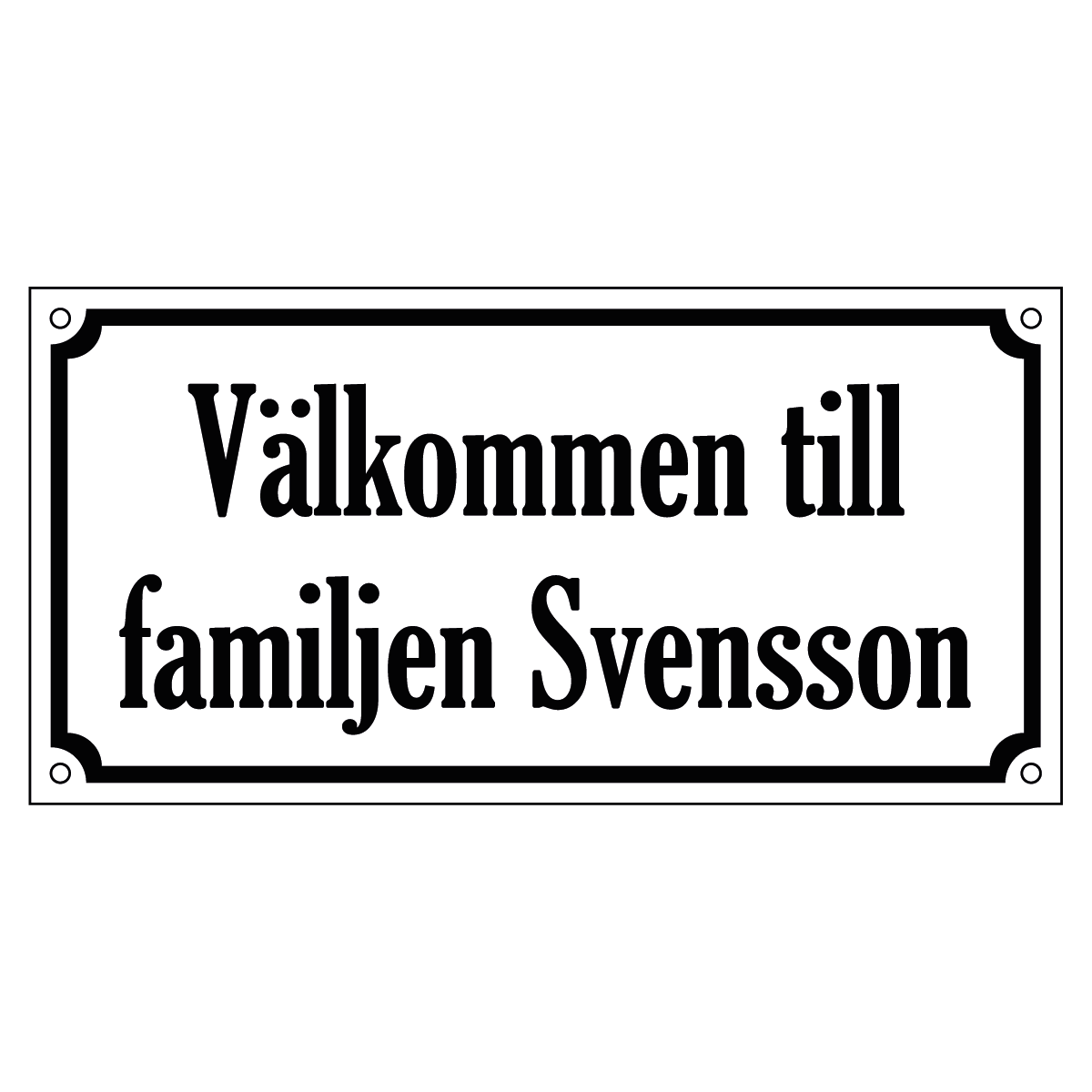 Entréskyltar - Designa din egen skylt från 99 SEK - BilligaSkyltar.se